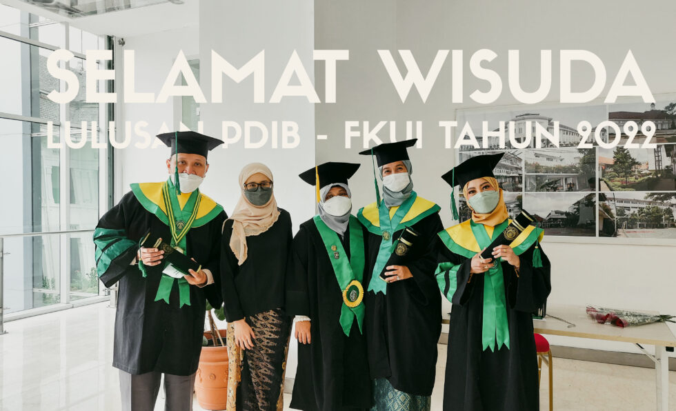 PDIB – FKUI Graduated 6 Graduates This Semester | Doctoral Program in ...