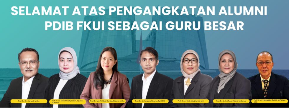 Congratulations to DPBS – FMUI Alumnus Who Have Achieved Positions as ...